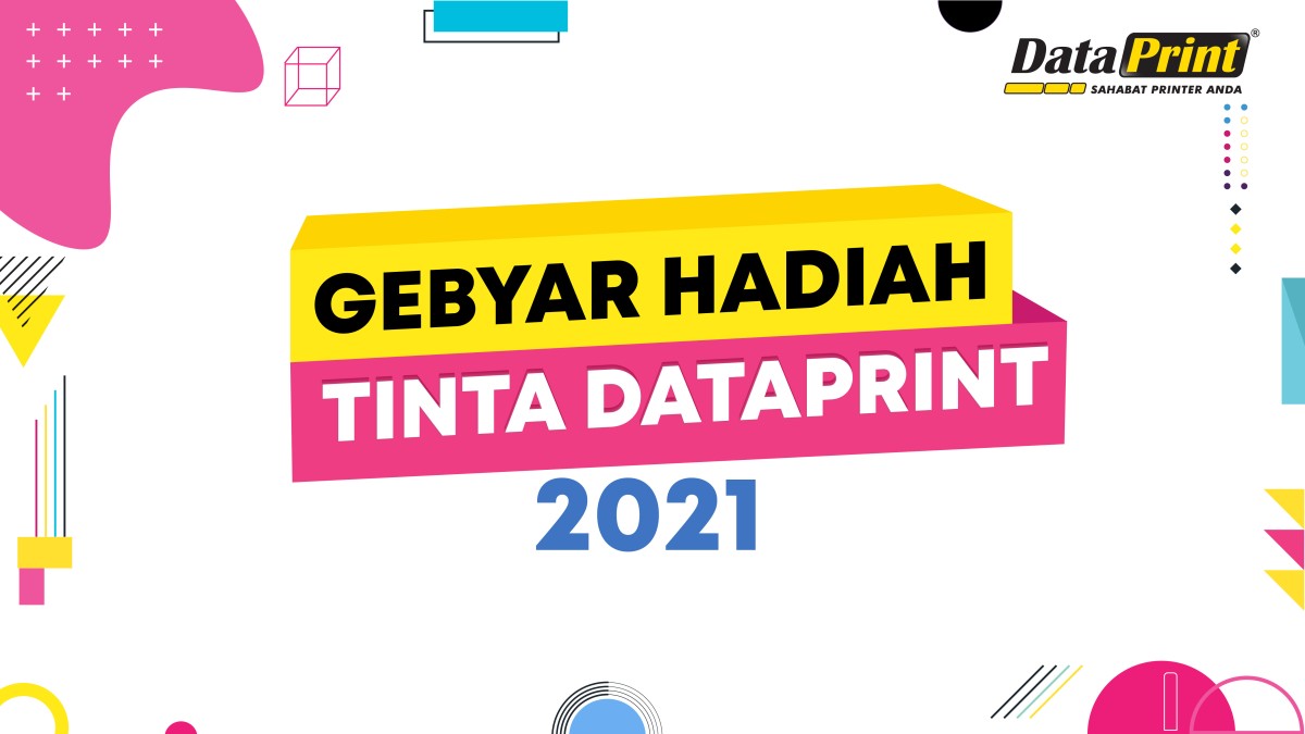 Gebyar Hadiah DataPrint 2021 - DataPrint