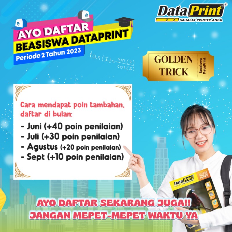 GOLDEN TRICK POINT BEASISWA DATAPRINT - Periode 2 tahun 2023 - DataPrint