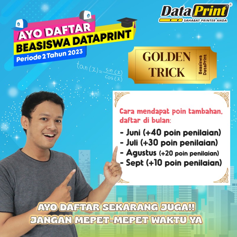 GOLDEN TRICK POINT BEASISWA DATAPRINT - Periode 2 tahun 2023 - DataPrint