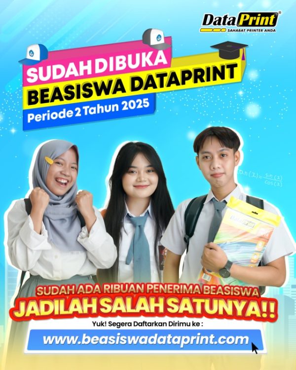 Beasiswa DataPrint Periode 2 Tahun 2025 Telah Dibuka - DataPrint
